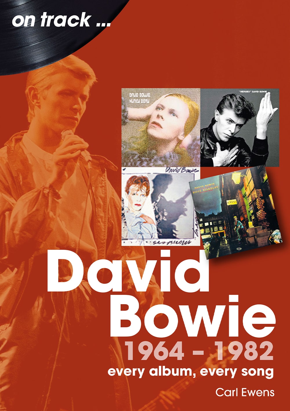 Bowie David 1964-1982 On Track